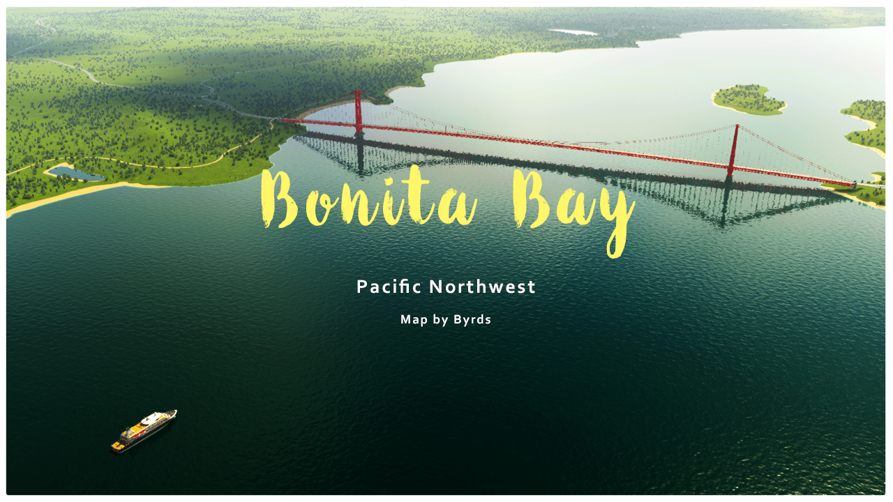 Bonita Bay, Pacific Northwest Map - CS2 Custom Map Thread | Paradox Interactive Forums